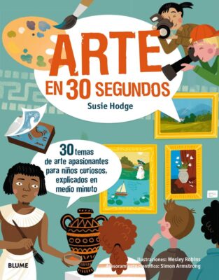 Libros para enseñar arte en clase y en casa de forma divertida - CONADEIP