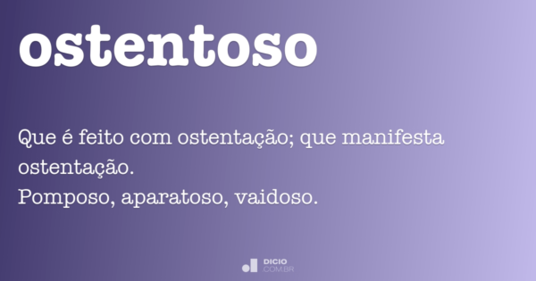 qué significa ostentosa - CONADEIP